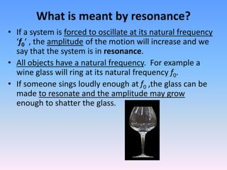 Resonance and natural frequency, uses and precautions nis | PPTX ...