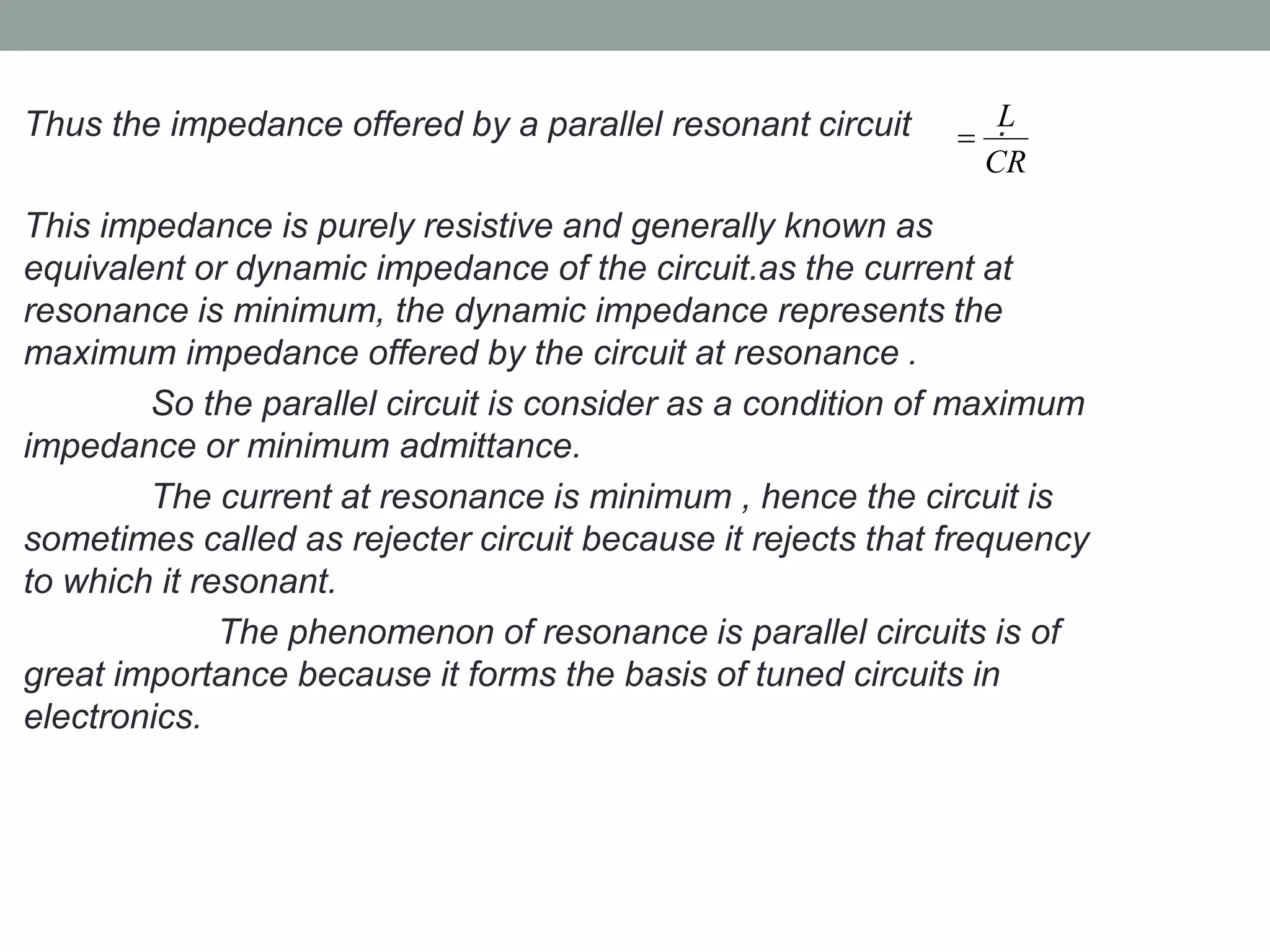 Resonance in R-L-C circuit | PPTX