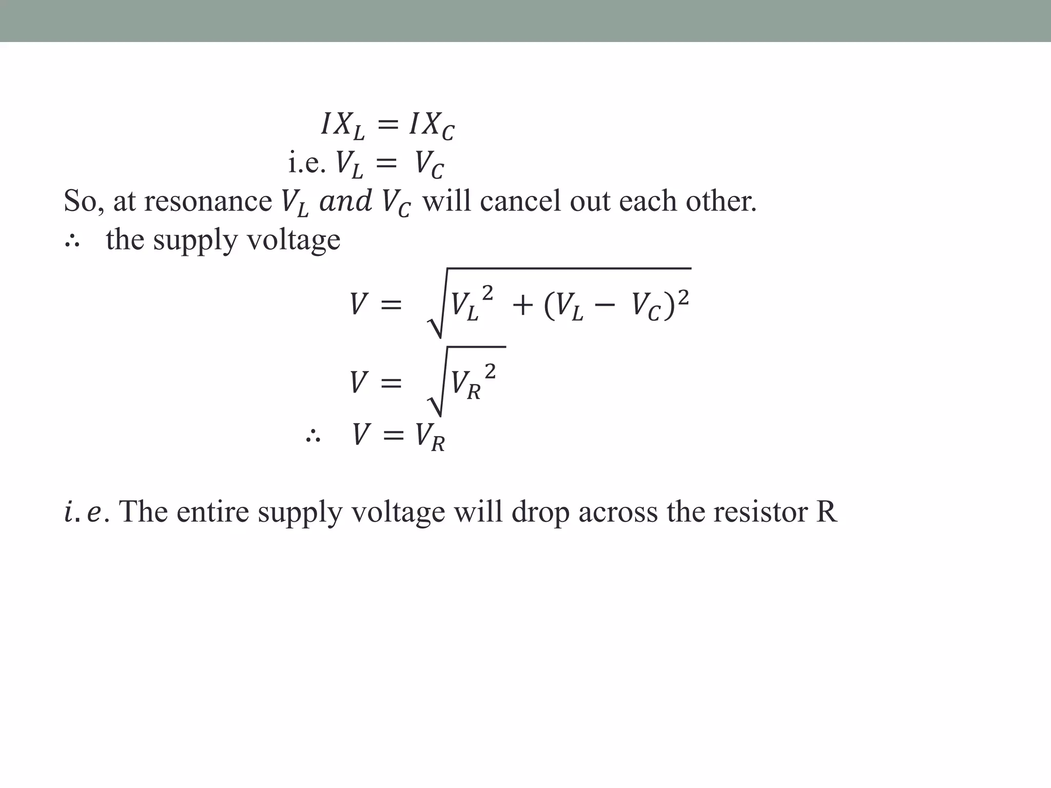 Resonance in R-L-C circuit | PPTX