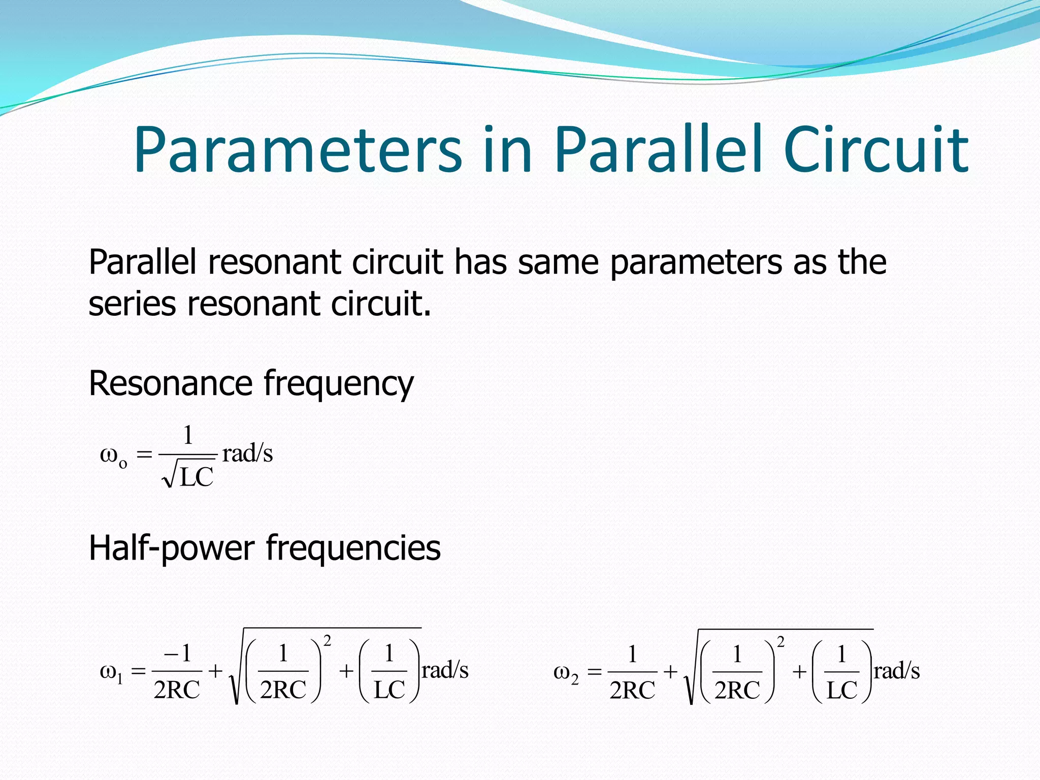 Resonance in series and parallel circuits | PPTX