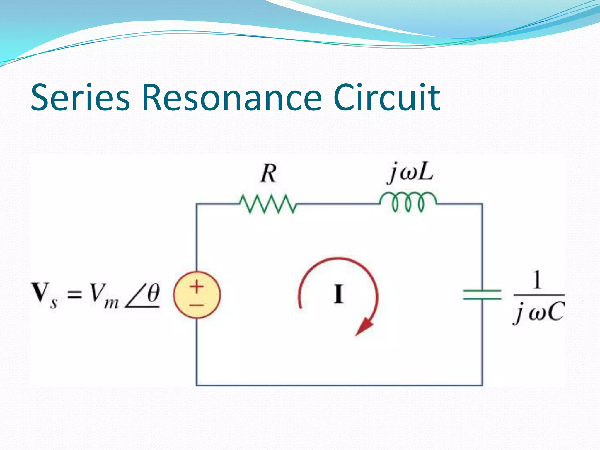 Resonance in series and parallel circuits | PPTX