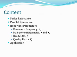 Resonance in series and parallel circuits | PPTX
