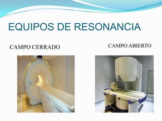 Resonancia magnetica | PPTX
