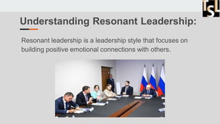 Resonant Leadership Inspiring and Motivating Others.pdf