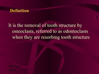 Teeth Resorption | PPT