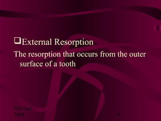 Teeth Resorption | PPT