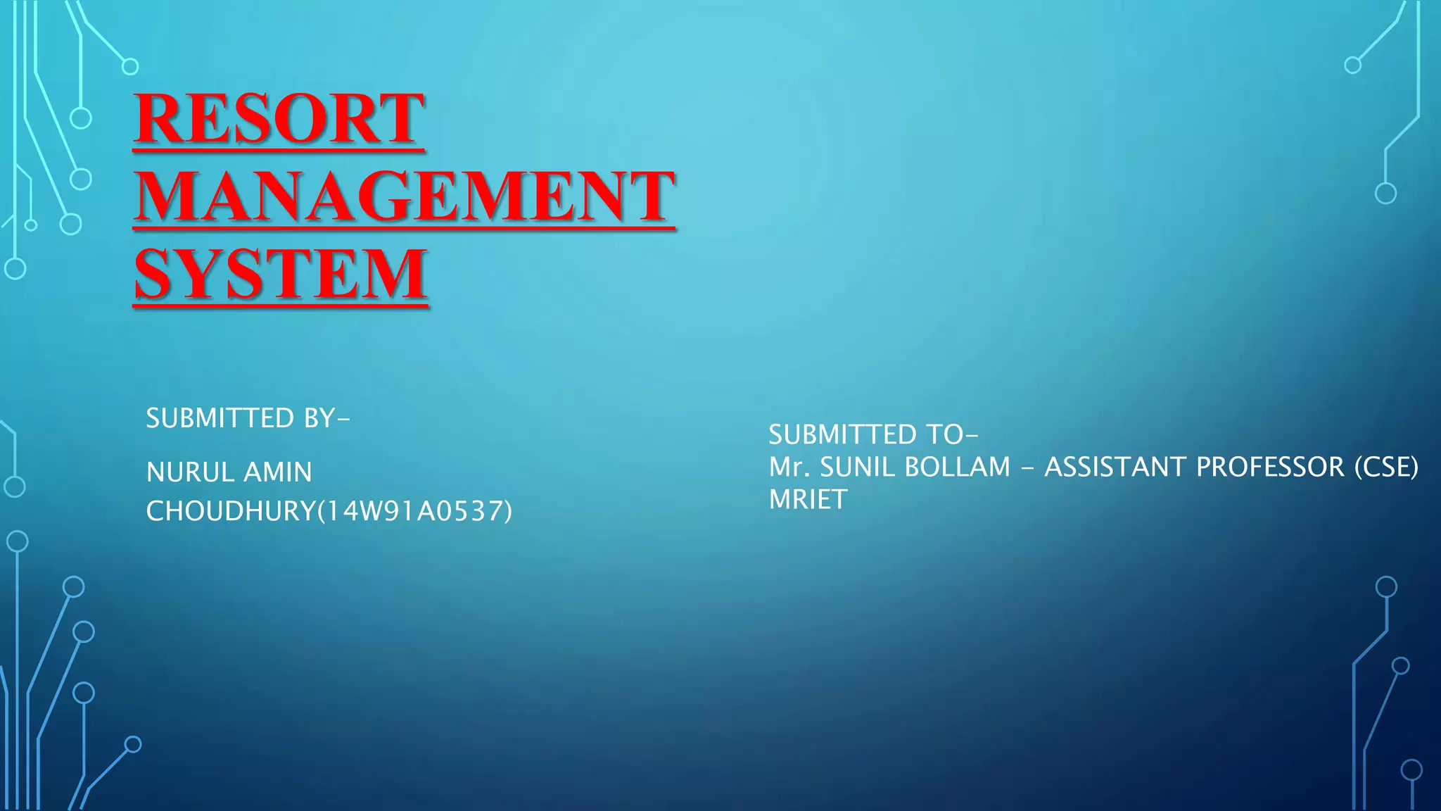 Resort management system | PPTX