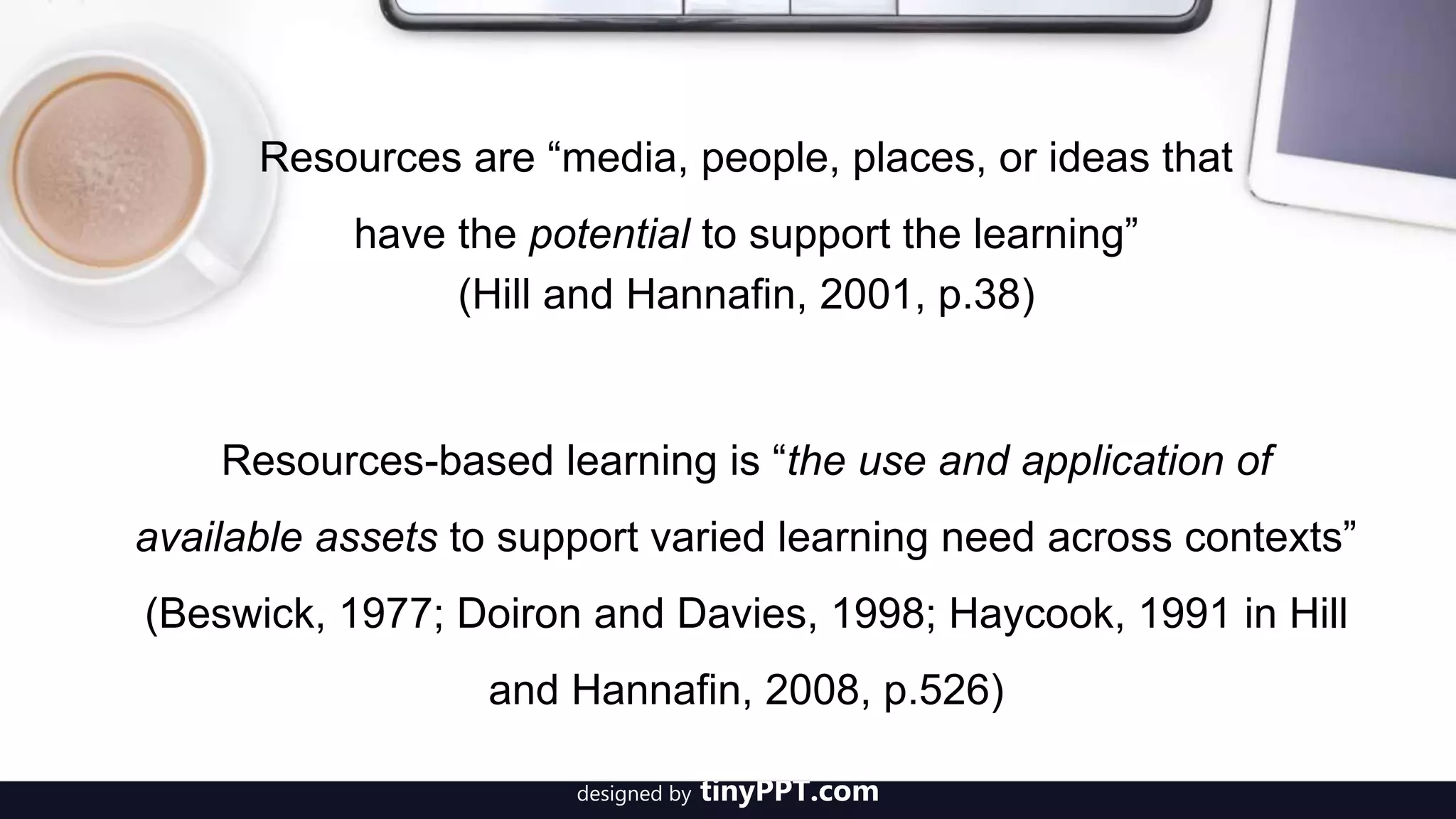 Resource based learning | PPTX