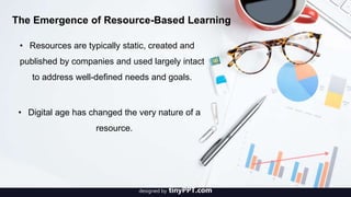 Resource based learning | PPTX