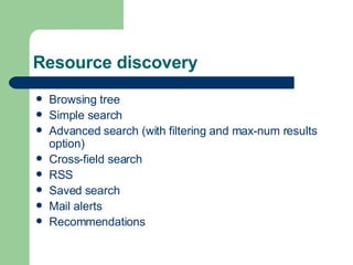 Resource discovery and information sharing: reaching the 2.0 turn | PPT