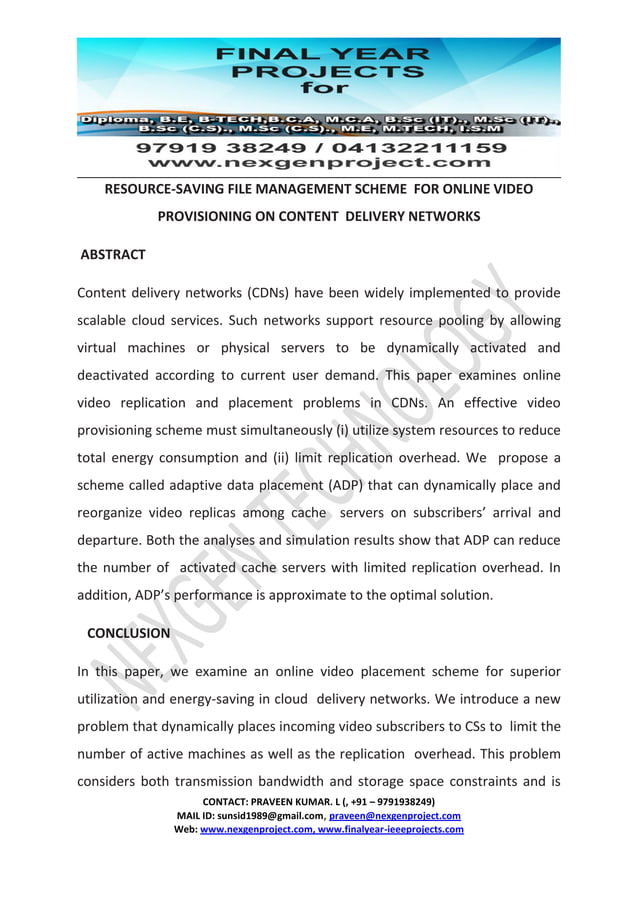 RESOURCE-SAVING FILE MANAGEMENT SCHEME FOR ONLINE VIDEO PROVISIONING ON CONTENT DELIVERY ...