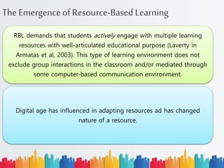 Resource based learning riska gin-ruberts | PPTX