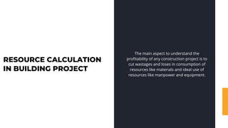 Resource calculation in building project - PPT.pdf