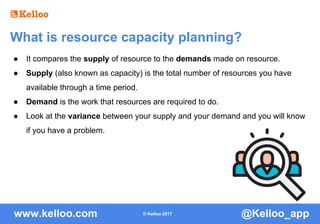 Resource capacity planning guide - best practice, hints, tips | PPT