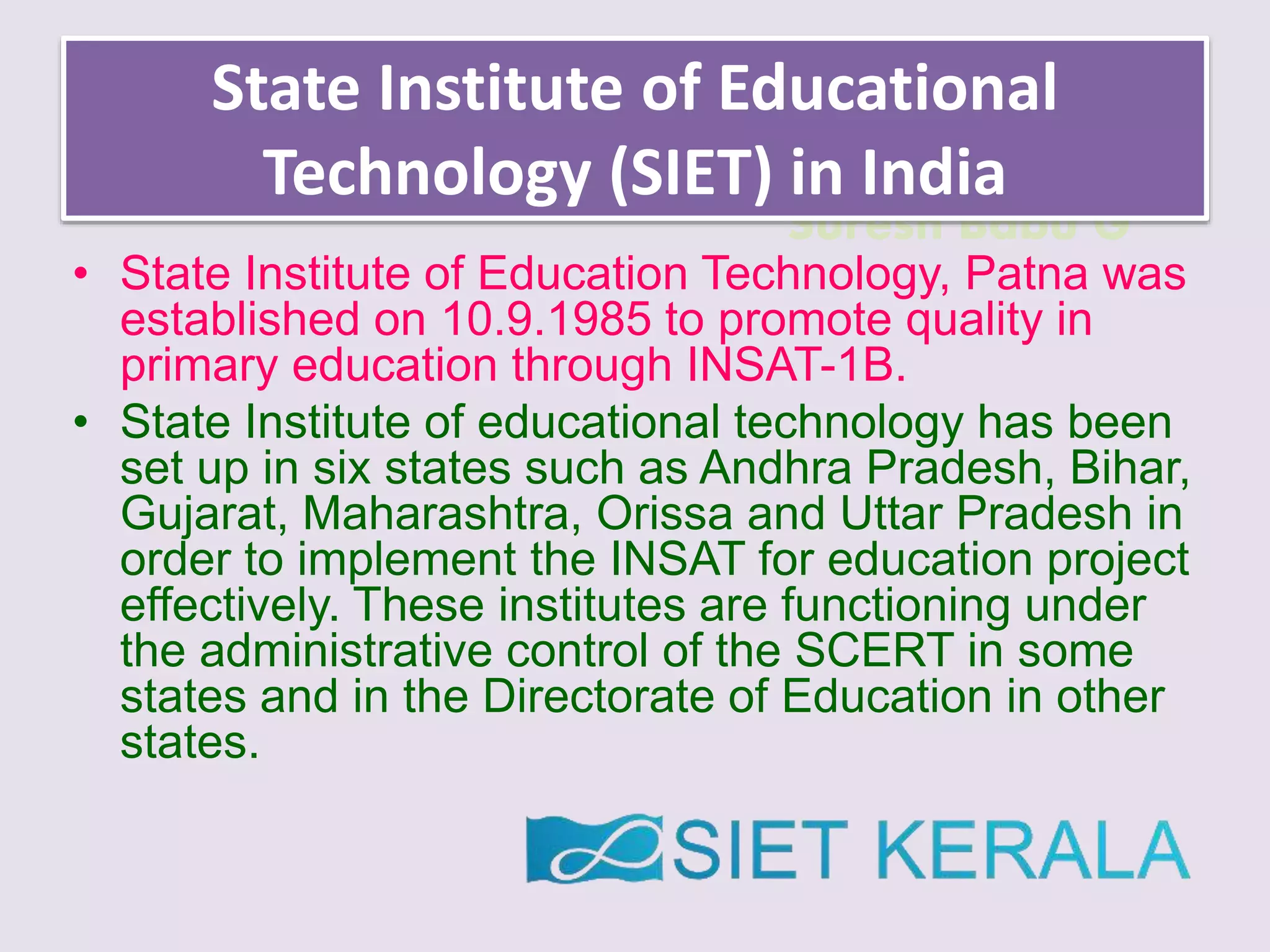 Resource Centers for Educational Technology - CIET,SIET, AVRC, EMRC ...