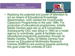 Resource Centers for Educational Technology - CIET,SIET, AVRC, EMRC, SITE, CEC, EDUSAT, IT ...