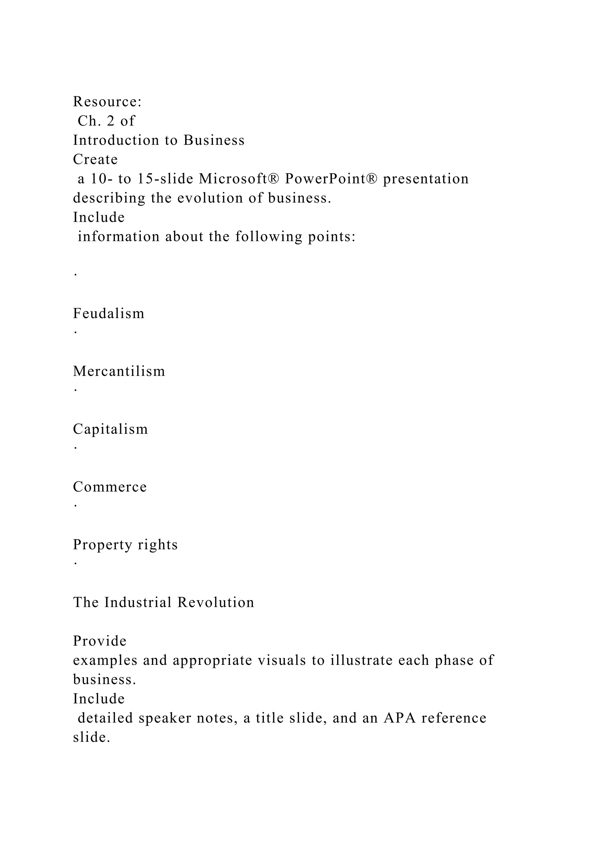 Resource Ch. 2 of Introduction to BusinessCreate a 10- to 1.docx