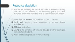 how human population growth affecting resource depletion | PPTX