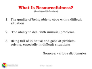 Resourcefulness Definition
