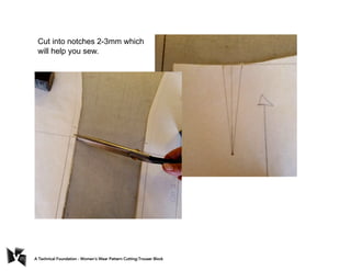 Garment Design & Construction 1 - Trouser Block | PDF