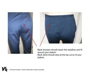 Garment Design & Construction 1 - Trouser Block | PDF