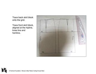 Garment Design & Construction 1 - Trouser Block | PDF
