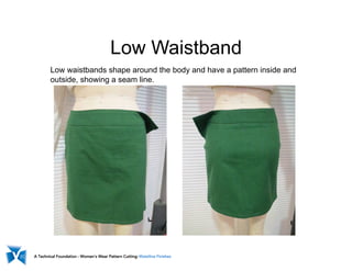 Garment Design & Construction 1 - Waistline Finishes | PDF