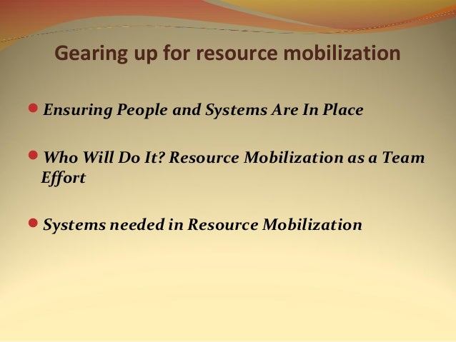 Resource Mobilization Process/strategy