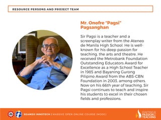 SEAMEO INNOTECH Igniting Passion for Teaching MOOC Team | PDF