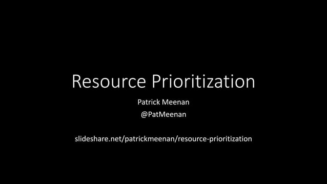Resource Prioritization | PPT