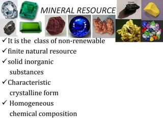 A brief description about the Mineral Resources and Food Resources | PPT