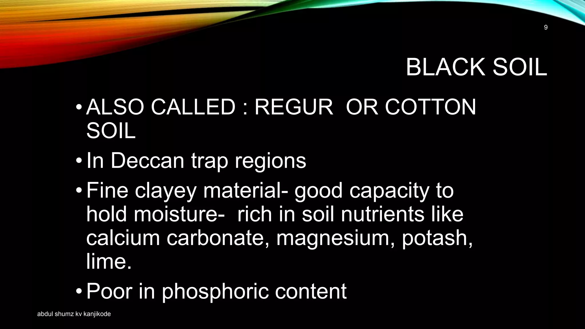 Resources: SOIL IN INDIA | PPTX