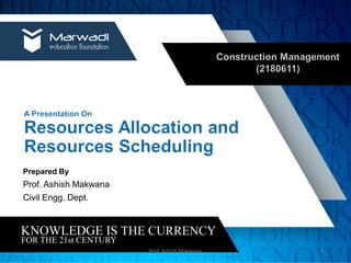 Resources allocation and resources scheduling_Construction Management | PDF