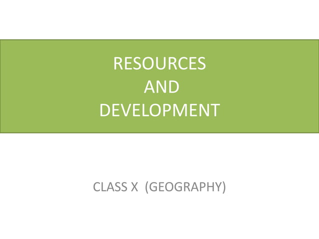 Resources and development Class 10 | PPTX