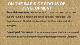 RESOURCES AND DEVELOPMENT PPT | PPTX