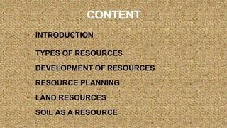 RESOURCES AND DEVELOPMENT PPT | PPTX