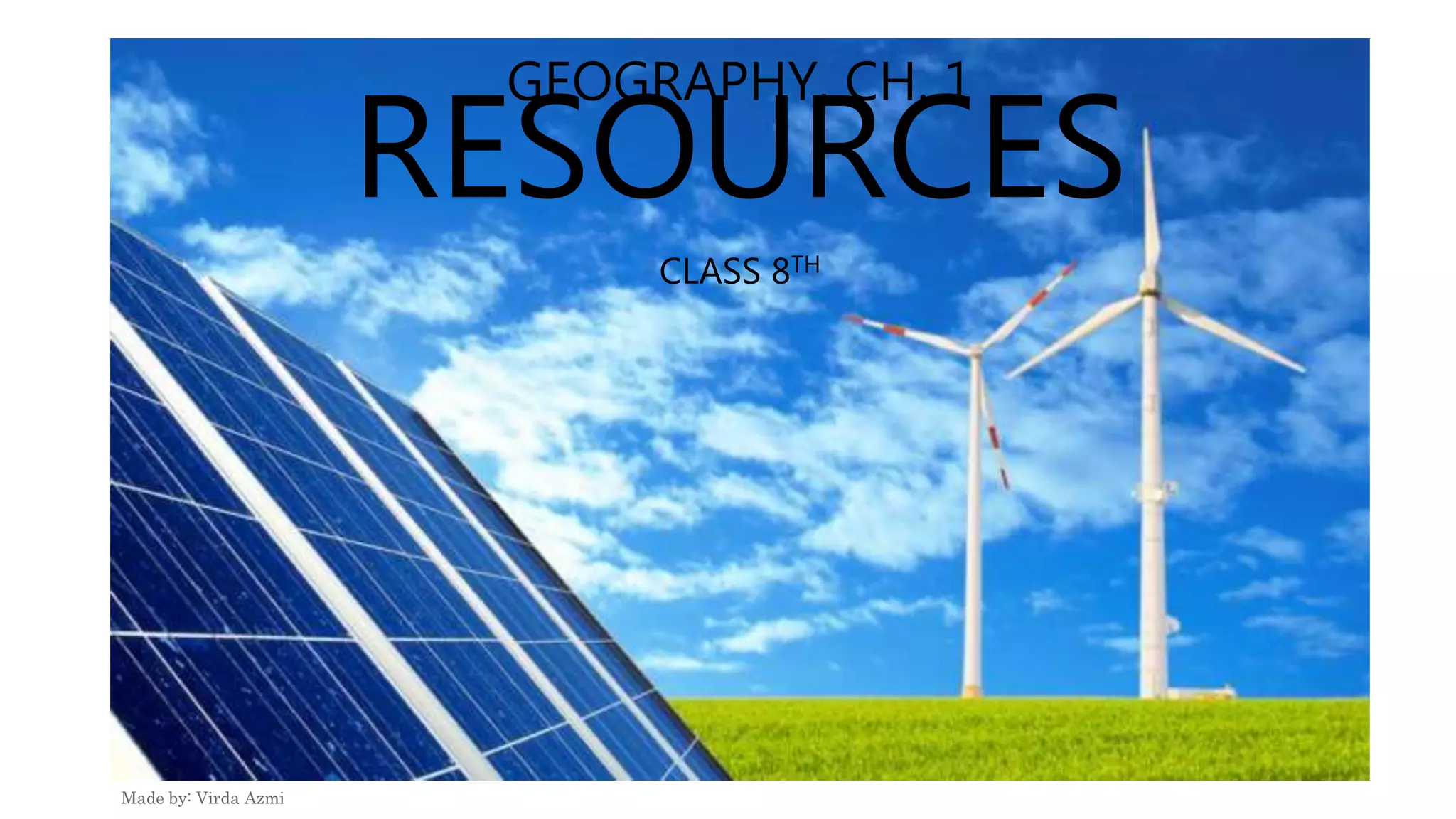 Resources,class 8 | PPTX