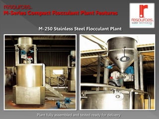 Flocculant Plants - Compact - Presentation by Resources | PDF ...