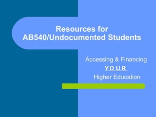 Resources for ab 540 | PPT | College Planning | College Education