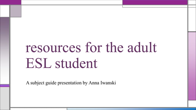 Resources for the adult ESL learner | PPTX