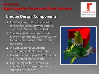 Flocculant Systems - High Capacity - Presentation by Resources | PPT