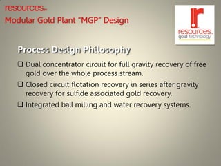 Modular Gold Plant - Presentation by Resources Gold Technology | PDF
