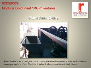 Modular Gold Plant - Presentation by Resources Gold Technology | PPT