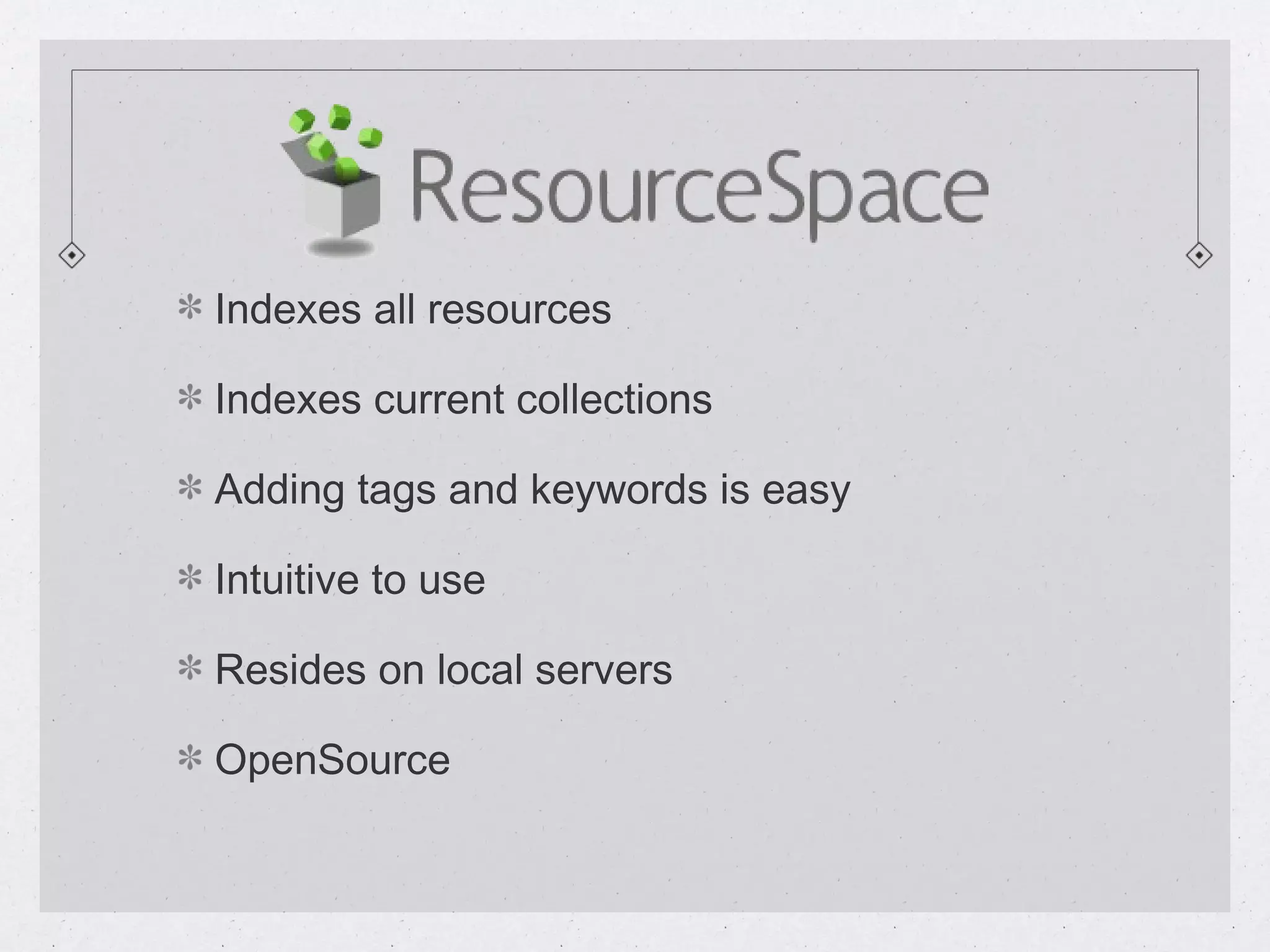 Resourcespace | PPT