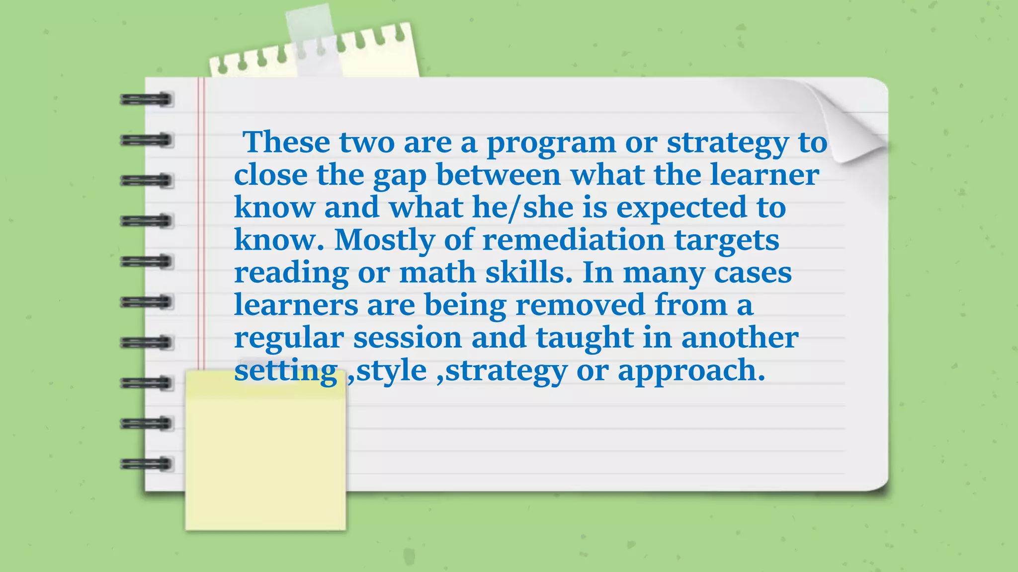 Development of Intervention Materials and Remedial Lessons for Learners ...