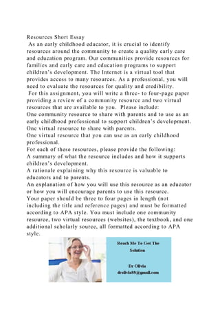 Resources Short Essay As an early childhood educator, it is crucia.docx