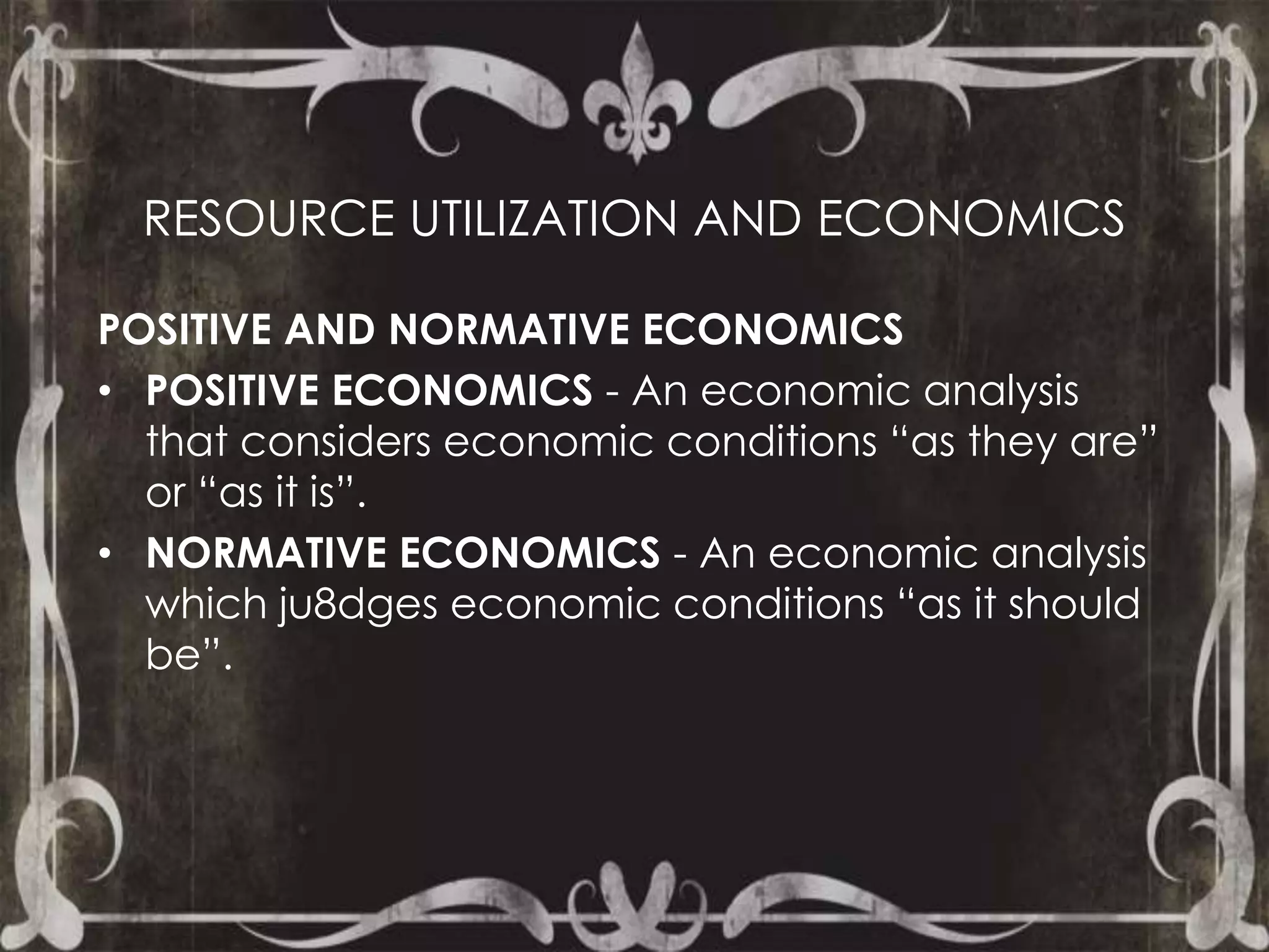 Resource Utilization and Economics | PPSX