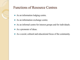 Resourse Centres.pptx