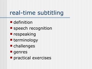 respeaking based real-time subtitling | PPT