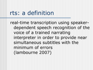 respeaking based real-time subtitling | PPT